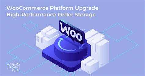 boost your woocommerce with high performance order storage hpos