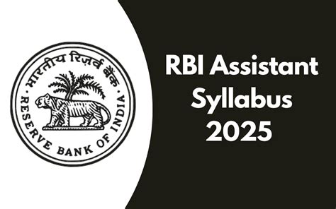 Rbi Assistant Syllabus 2025 And Exam Pattern For Prelims And Mains