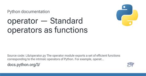Operator — Standard Operators As Functions — Python 3137 Documentation