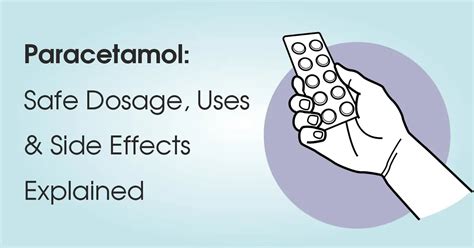 Paracetamol Safe Dosage Uses And Side Effects Explained