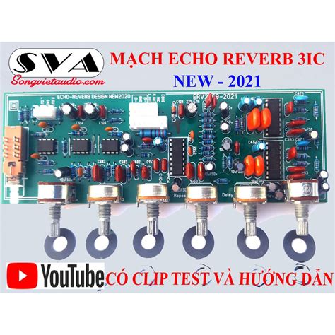 MẠch Echo Reverb 2399 New KÈm DÂy Shopee Việt Nam