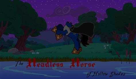 Mlp The Headless Horse By Closetbrony333 On Deviantart