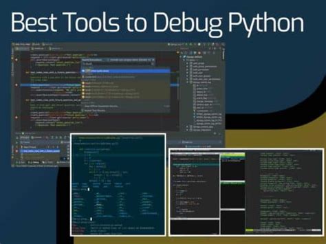 Best Tools To Debug Python For