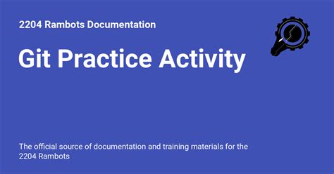 Git Practice Activity Rambots Documentation