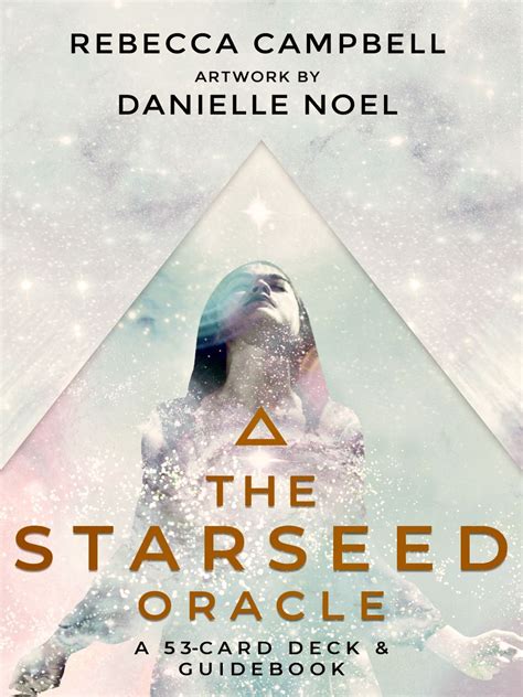 The Starseed Oracle A 53 Card Deck And Guidebook