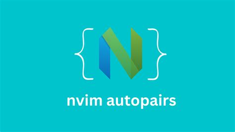 Setup And Configure Nvim Autopairs In Neovim Linovox