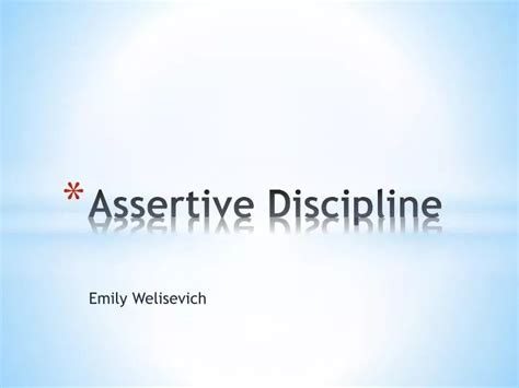 Ppt Assertive Discipline Powerpoint Presentation Free Download Id