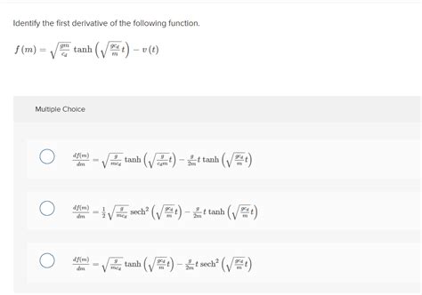 Identify The First Derivative Of The Following