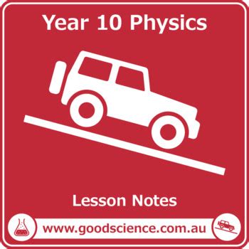 Year Physics Australian Curriculum Lesson Notes TpT