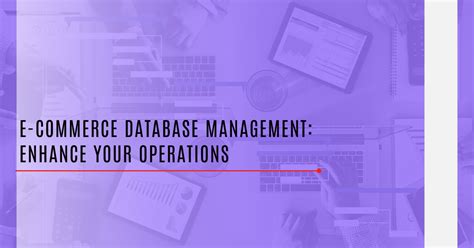 E Commerce Database Management Boost Operations