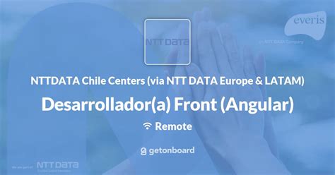 Desarrolladora Front Angular At Nttdata Chile Centers Via Ntt Data Europe And Latam Remote