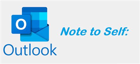 Disable Note To Self Messages In Outlook