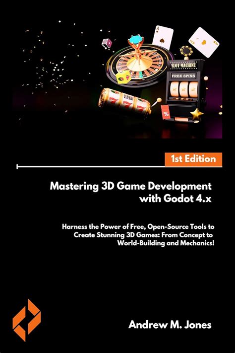 mastering 3d game development with godot 4 x harness the