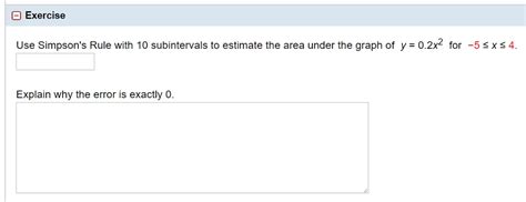 Solved Exercise Use Simpsons Rule With 10 Subintervals To