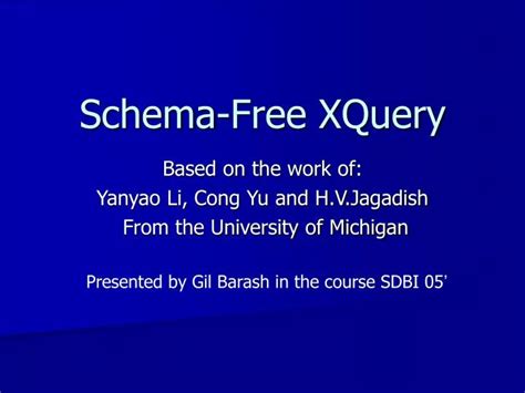 Ppt Schema Free Xquery Powerpoint Presentation Free Download Id5969891