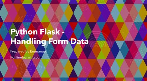 Emmanuel Msafiri Phiri On Linkedin Flask Webdevelopment Formhandling Python Postrequest