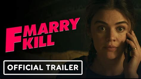 F Marry Kill Official Trailer Lucy Hale Virginia Gardner Brooke
