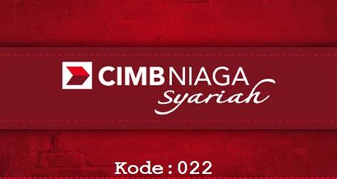 Kode Transfer Bank CIMB Niaga Dan CIMB Niaga Syariah