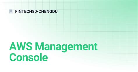 Aws Management Console Fintech80 Chengdu