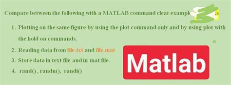Solved Compare Between The Following With A Matlab Command Chegg