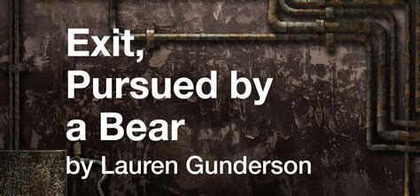 Exit Pursued By A Bear A Public Fit Theatre Company