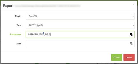 Openssl Pkcs12 Export Is Prepopulating The Passphrase Field · Issue