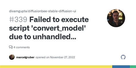 Failed To Execute Script Convertmodel Due To Unhandled Exception · Issue 339 · Divamgupta