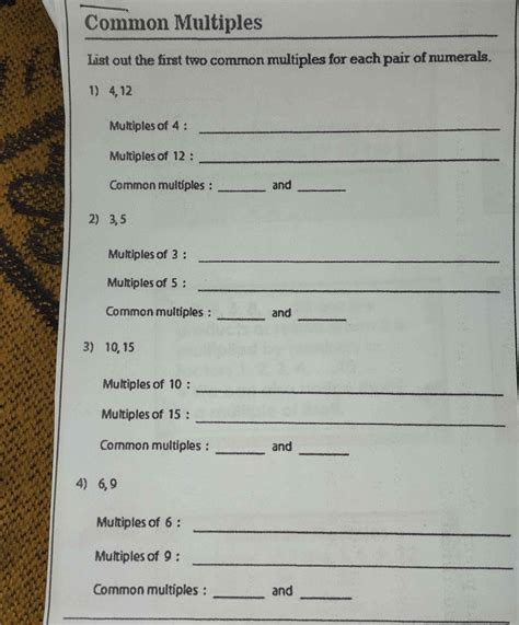 Common Multiples List Out The First Two Common Multiples For Each Pair Of Numerals 1 412