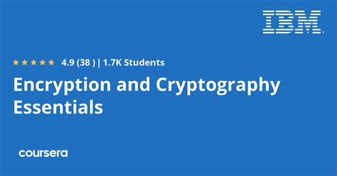 Encryption And Cryptography Essentials Coursera