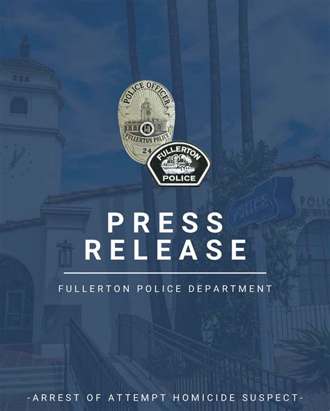 Fullerton Police Department On Saturday May 31 2025 At