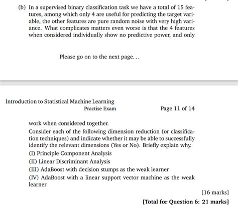 B In A Supervised Binary Classification Task We
