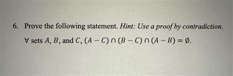 Solved 6 Prove The Following Statement Hint Use A Proof