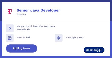 Oferta Pracy Senior Java Developer T Mobile Warszawa