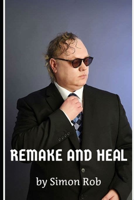 Remake And Heal Rob Simon 교보문고