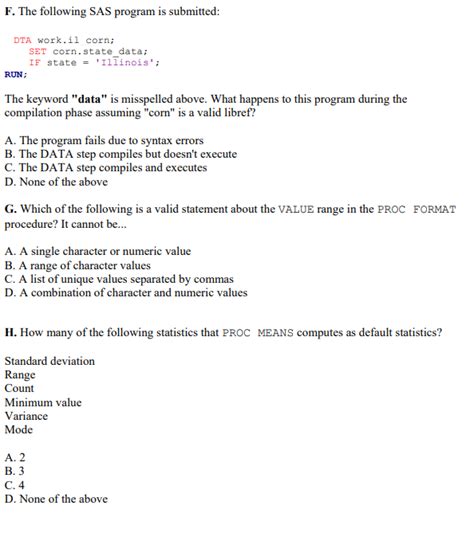 Solved F The Following Sas Program Is Submitted Dta