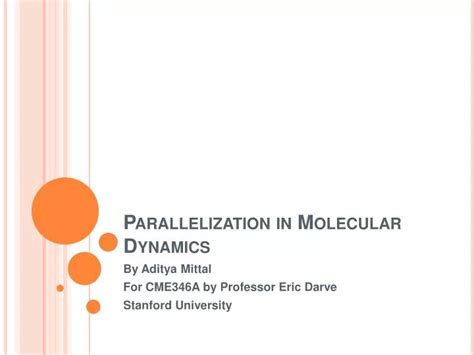 Ppt Parallelization In Molecular Dynamics Powerpoint Presentation