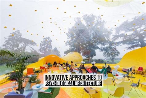 Innovative Approaches To Psychological Architecture Rtf Rethinking