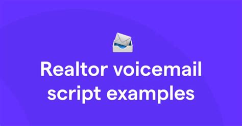 Realtor Voicemail Script Examples To Leave A Great Impression