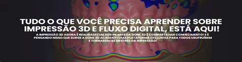 Done 3d Academy Imprima O Futuro