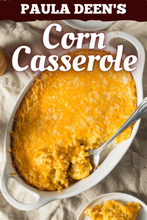 Paula Deens Corn Casserole Insanely Good