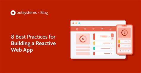 Best Practices For Building Reactive Web Apps With Outsystems