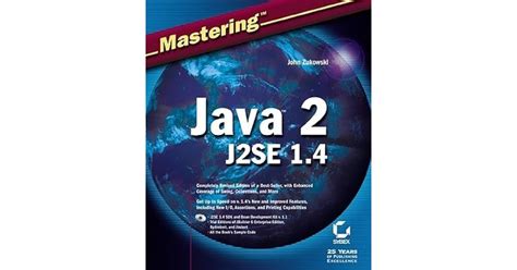Mastering Java 2 J2se 14 With Cdrom By John Zukowski