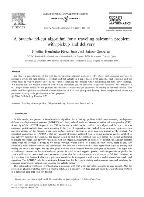 Pdf A Branch And Cut Algorithm For A Traveling Salesman Problem With Pickup And Delivery