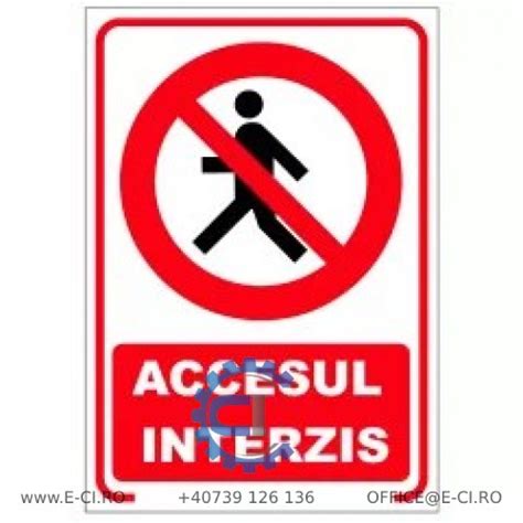 Accesul Interzis Semn Din Plastic 30x40cm