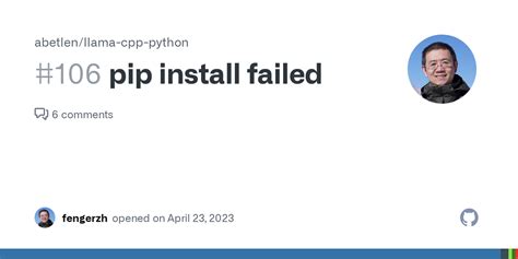 Pip Install Failed · Issue 106 · Abetlenllama Cpp Python · Github