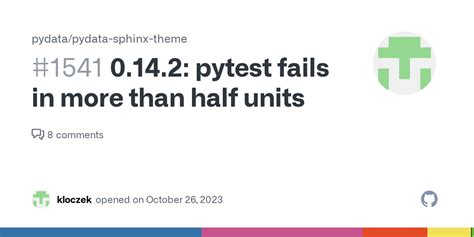 0 14 2 Pytest Fails In More Than Half Units Issue 1541 Pydata