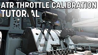 ATR Throttle Calibration Tutorial Thrustmaster TCA Doovi