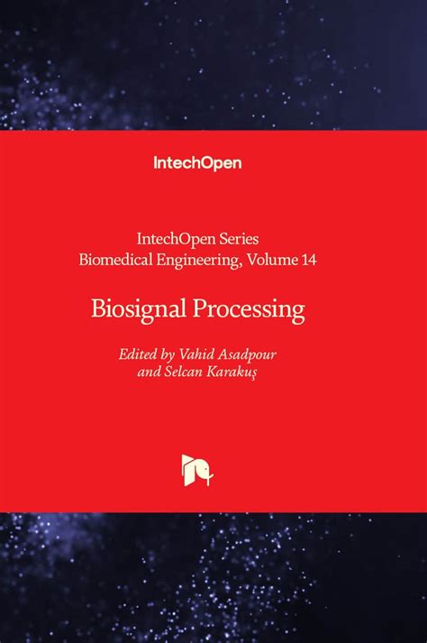 Biosignal Processing Biomedical Engineering 9781803555614 Medicine