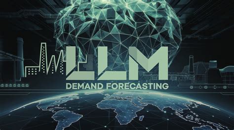Harnessing Large Language Models For Advanced Demand Forecasting