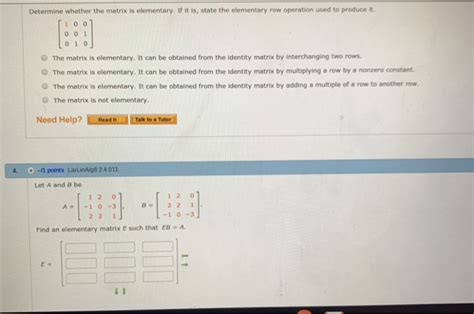 solved determine whether the matrix is elementary if it is